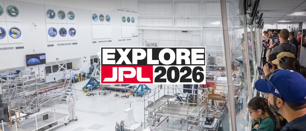 Explore JPL Returns in 2026! | NASA Jet Propulsion Laboratory (JPL)