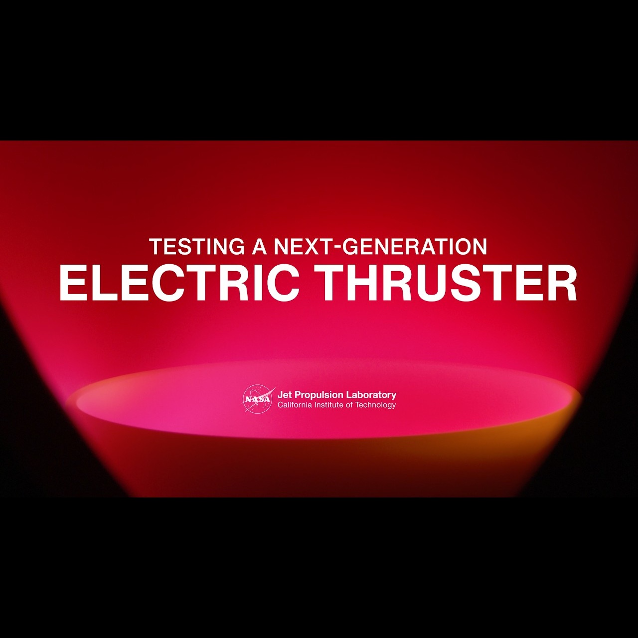 JPL Tests Next-Generation Electric Thruster | NASA Jet Propulsion ...