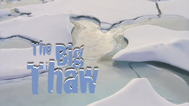 The Big Thaw | NASA Jet Propulsion Laboratory (JPL)